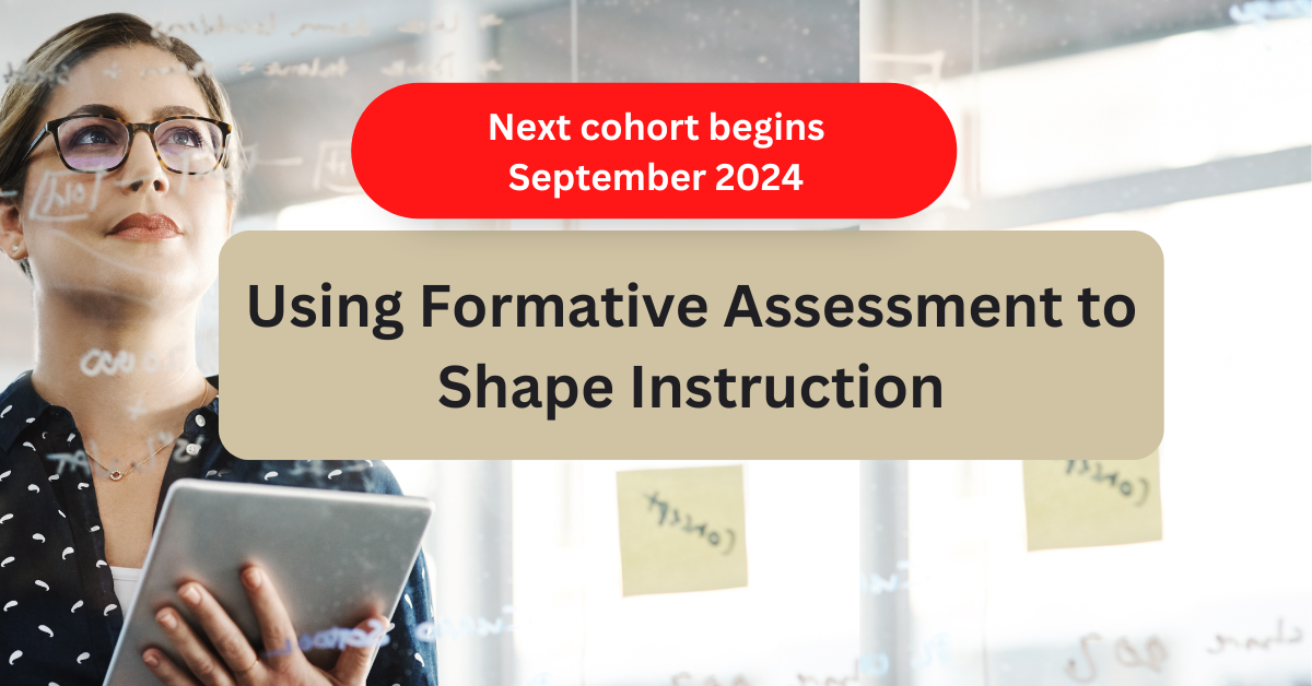 Instructor Supported: Using Formative Assessment to Shape Instruction – Educate on Purpose